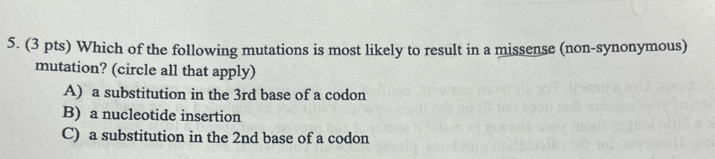 Solved (3 ﻿pts) ﻿Which of the following mutations is most | Chegg.com