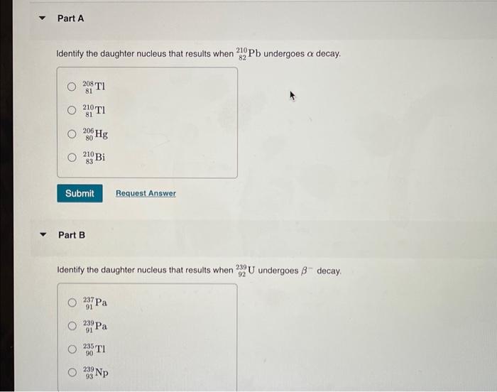 Solved Identify the daughter nucleus that results when 82210 | Chegg.com