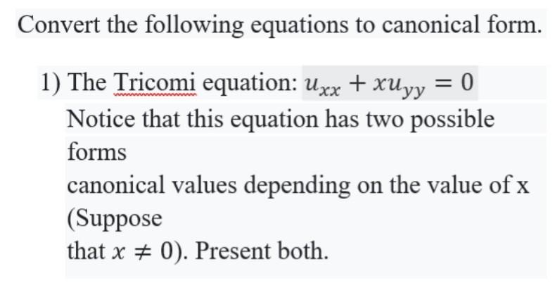 Solved Convert the following equations to canonical form. 1) | Chegg.com