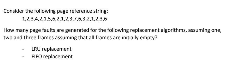 Solved Consider the following page reference string: | Chegg.com