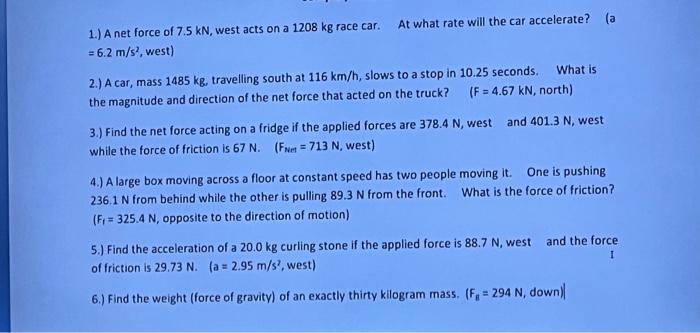 Solved Sample problems 1.) A net force of 7.5kN, west acts | Chegg.com