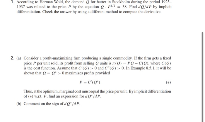 Solved 1. According to Herman Wold, the demand for butter in | Chegg.com
