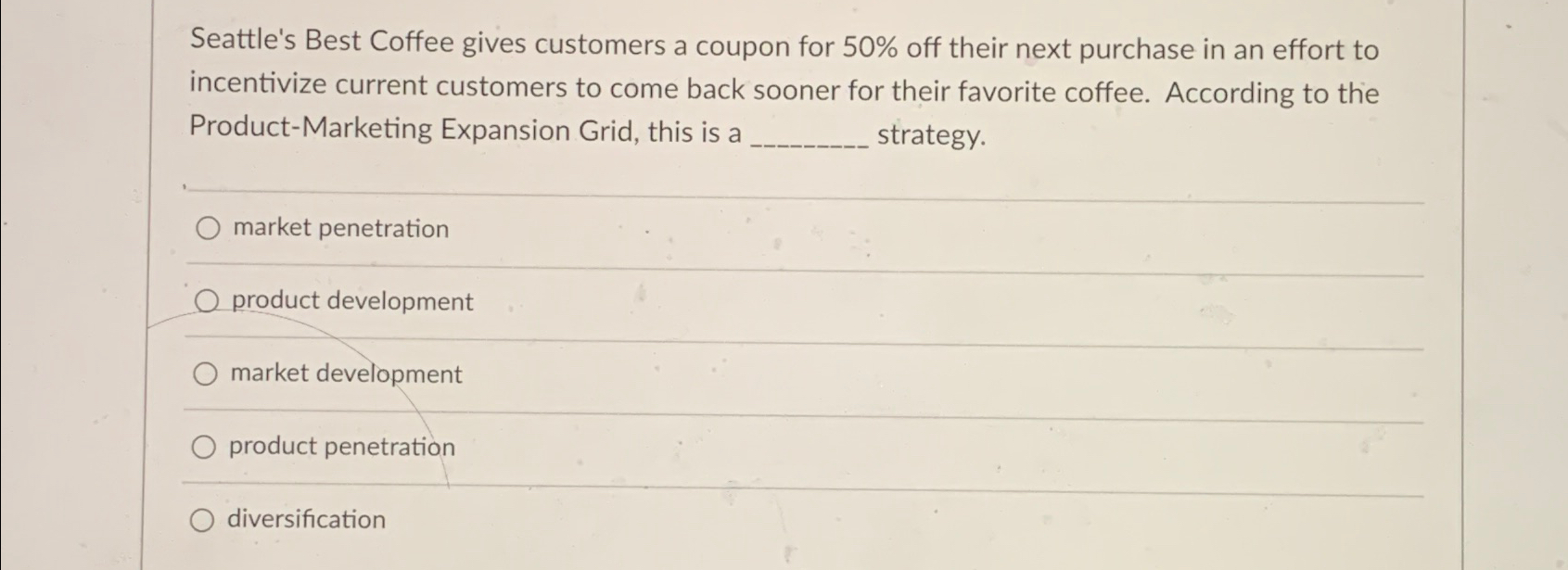 Solved Seattle's Best Coffee gives customers a coupon for | Chegg.com