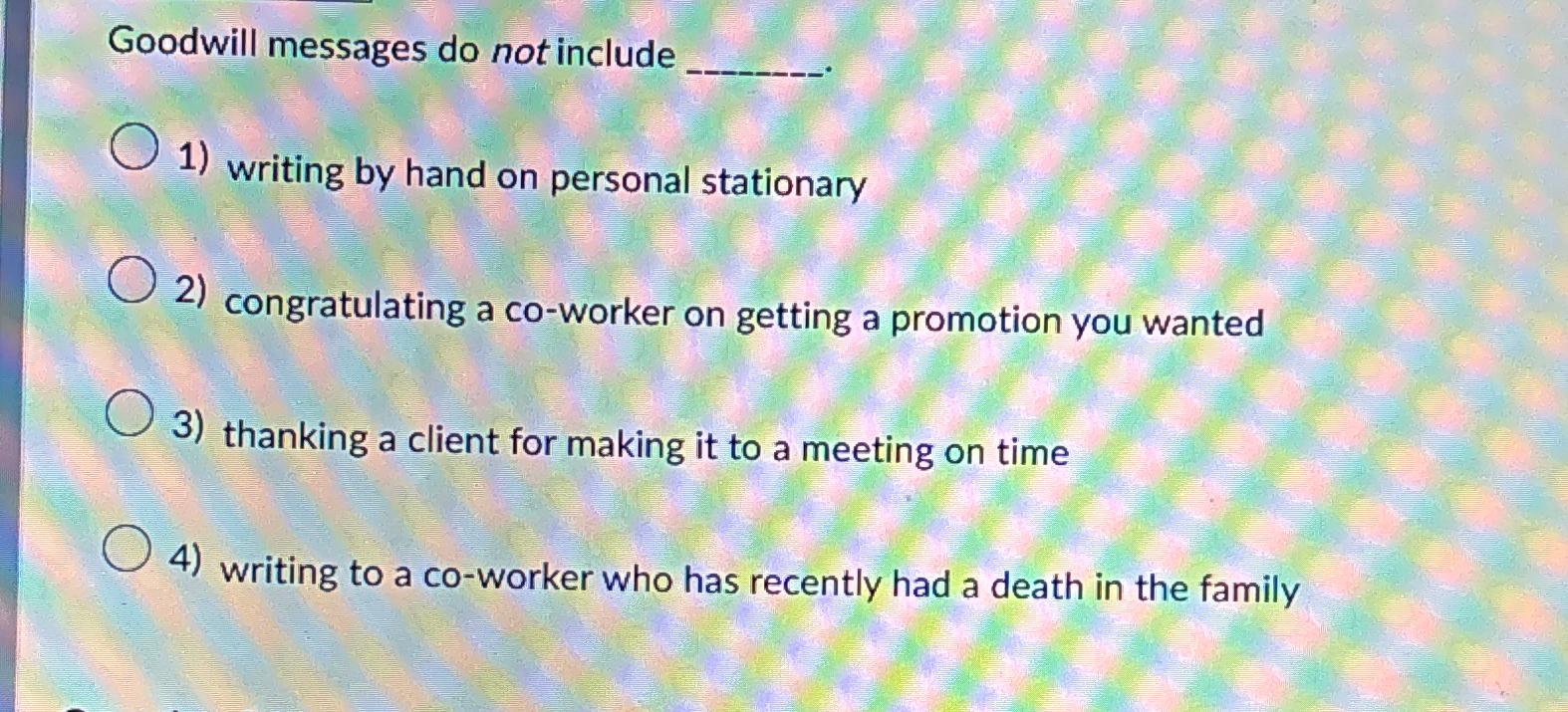 Solved Goodwill messages do not includewriting by hand on | Chegg.com