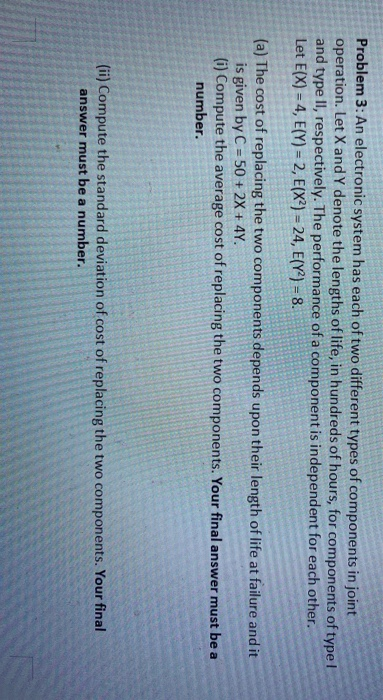 Solved Problem 3: An electronic system has each of two | Chegg.com