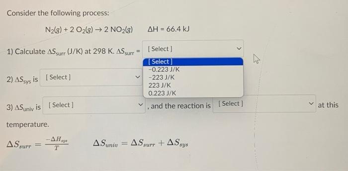Solved Consider the following process: N2( g)+2O2( g)→2NO2( | Chegg.com