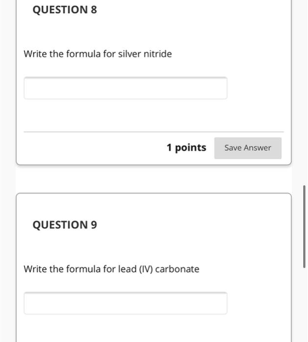 Solved QUESTION 8 Write the formula for silver nitride 1 | Chegg.com