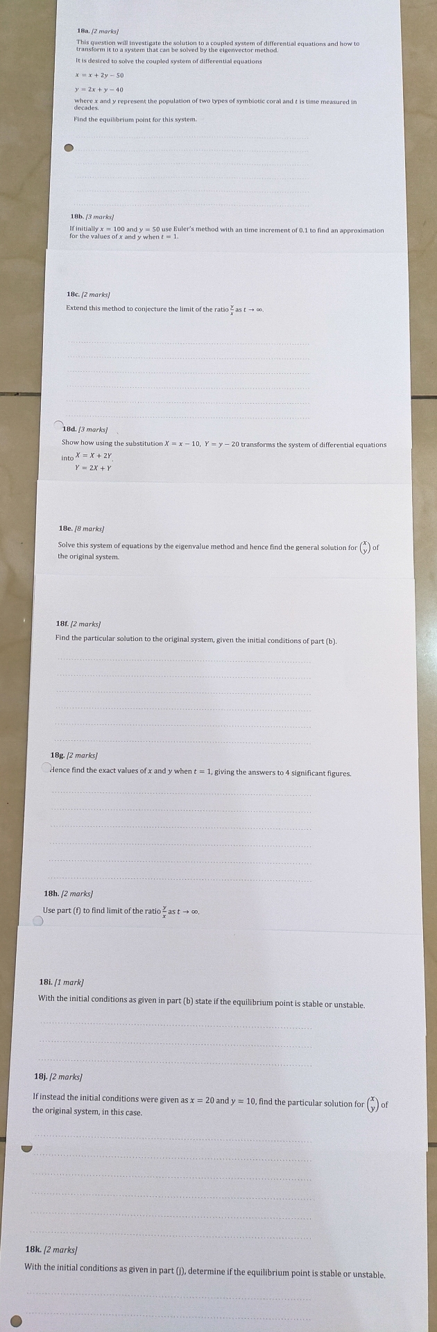 Solved [2 ﻿marks]This question will investigate the solution | Chegg.com