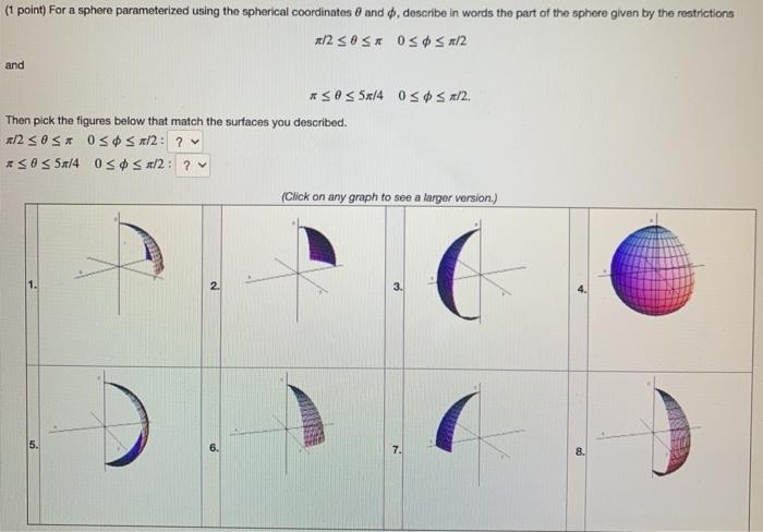 Solved (1 point) For a sphere parameterized using the | Chegg.com