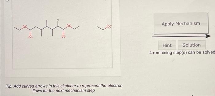 Solved Apply Mechanism Hint Solution 4 remaining step(s) can | Chegg.com