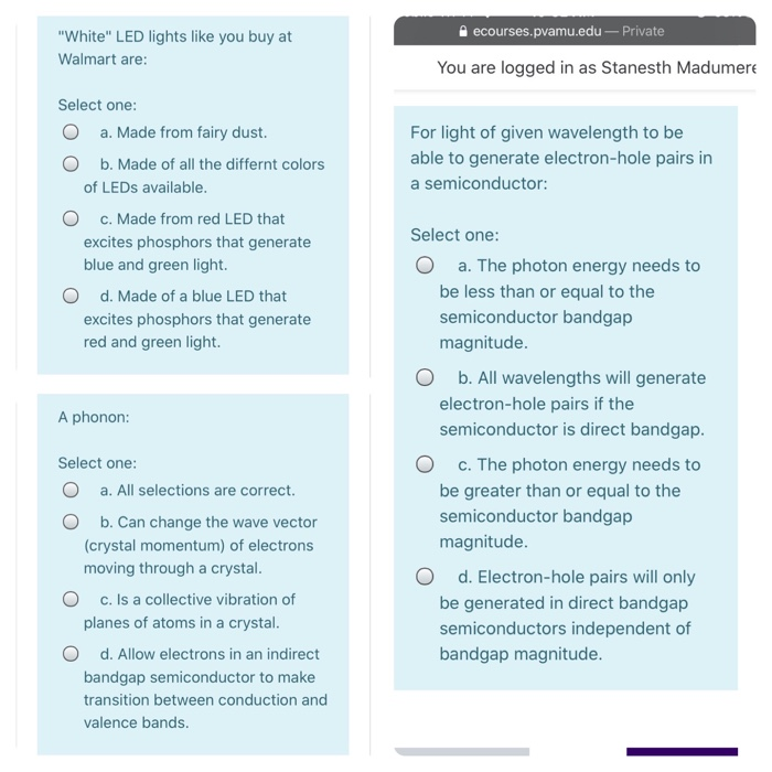 Solved ecourses.pvamu.edu-Private "White" LED lights like | Chegg.com