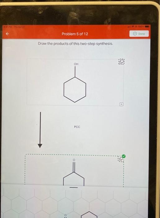 Solved Draw the products of this two-step synthesis.Problem | Chegg.com