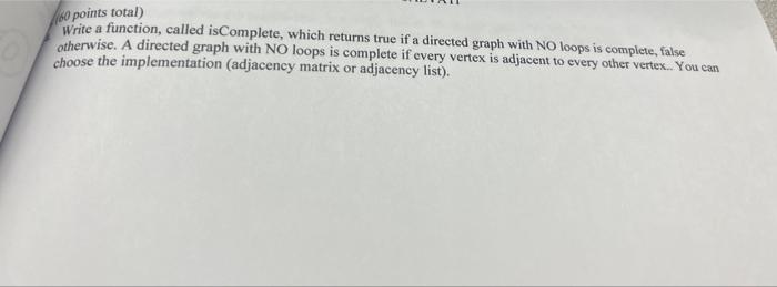 Solved (60 points total) Write a function, called | Chegg.com