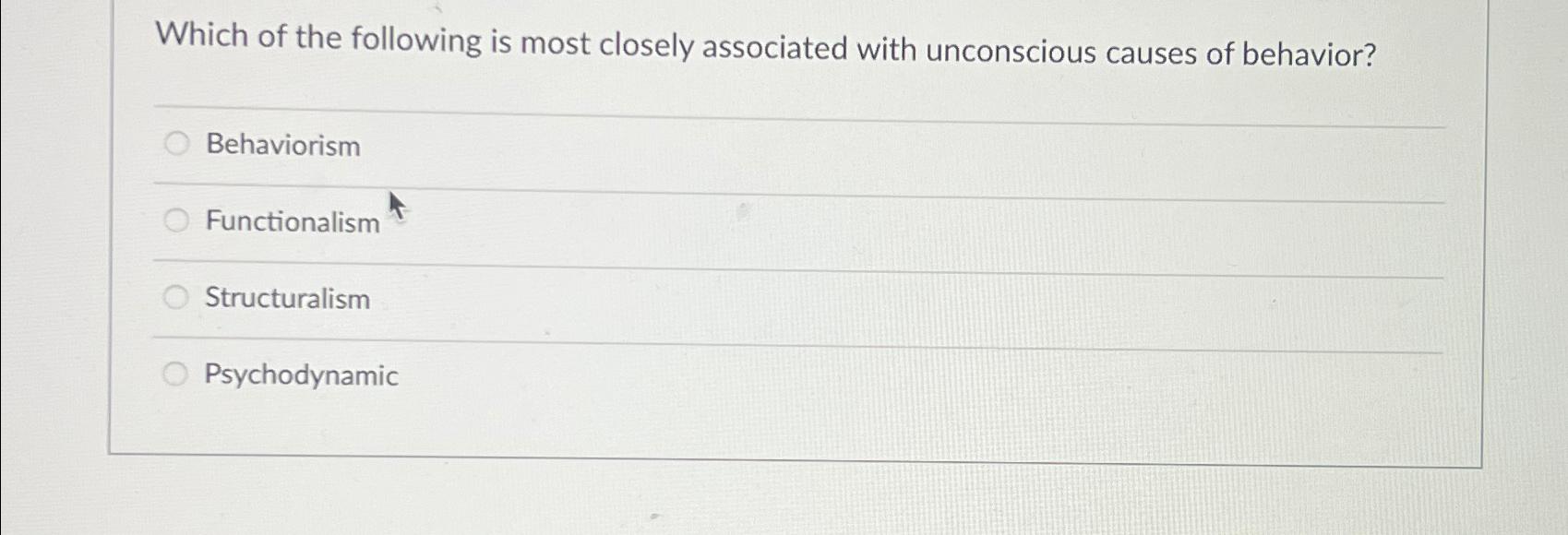 Solved Which of the following is most closely associated | Chegg.com