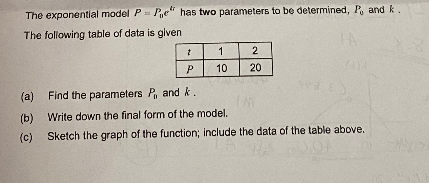 Solved The exponential model P=P0ekt ﻿has two parameters to | Chegg.com