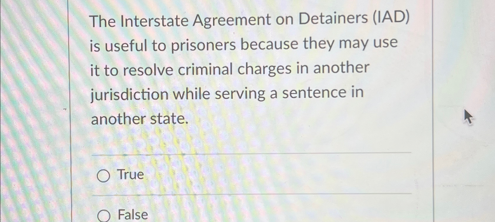 Solved The Interstate Agreement on Detainers (IAD) ﻿is | Chegg.com