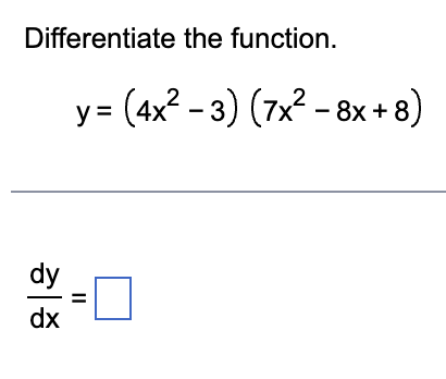 Solved Differentiate the function.f(x)=5x5(x4-6)f'(x)= | Chegg.com