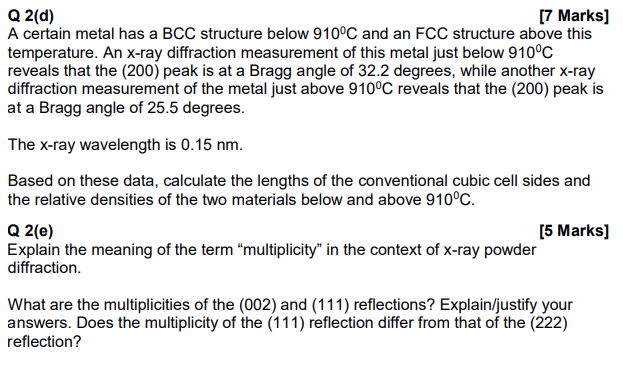Solved Q 2(d)[7 ﻿Marks]A certain metal has a BCC structure | Chegg.com