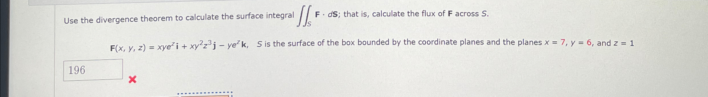 Solved Use the divergence theorem to calculate the surface | Chegg.com