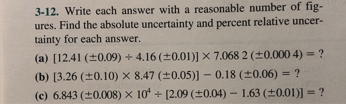 Solved 3-12. Write each answer with a reasonable number of | Chegg.com