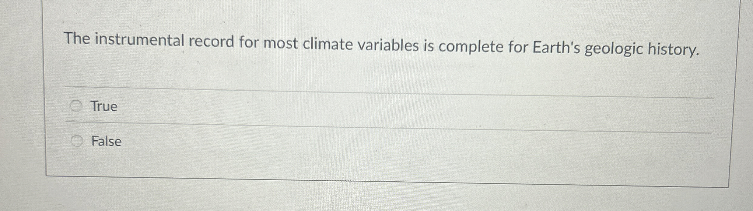 Solved The instrumental record for most climate variables is | Chegg.com