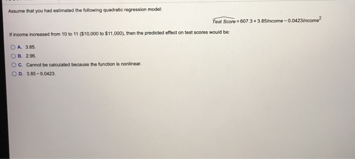 Solved Assume That You Had Estimated The Following Quadratic Chegg