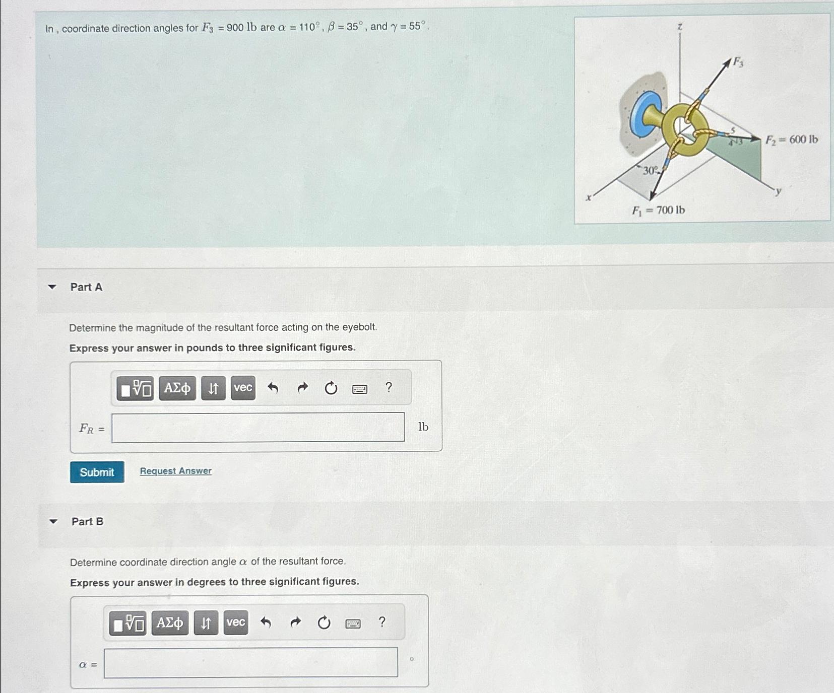 Solved In, ﻿coordinate direction angles for F3=900lb ﻿are | Chegg.com | Chegg.com