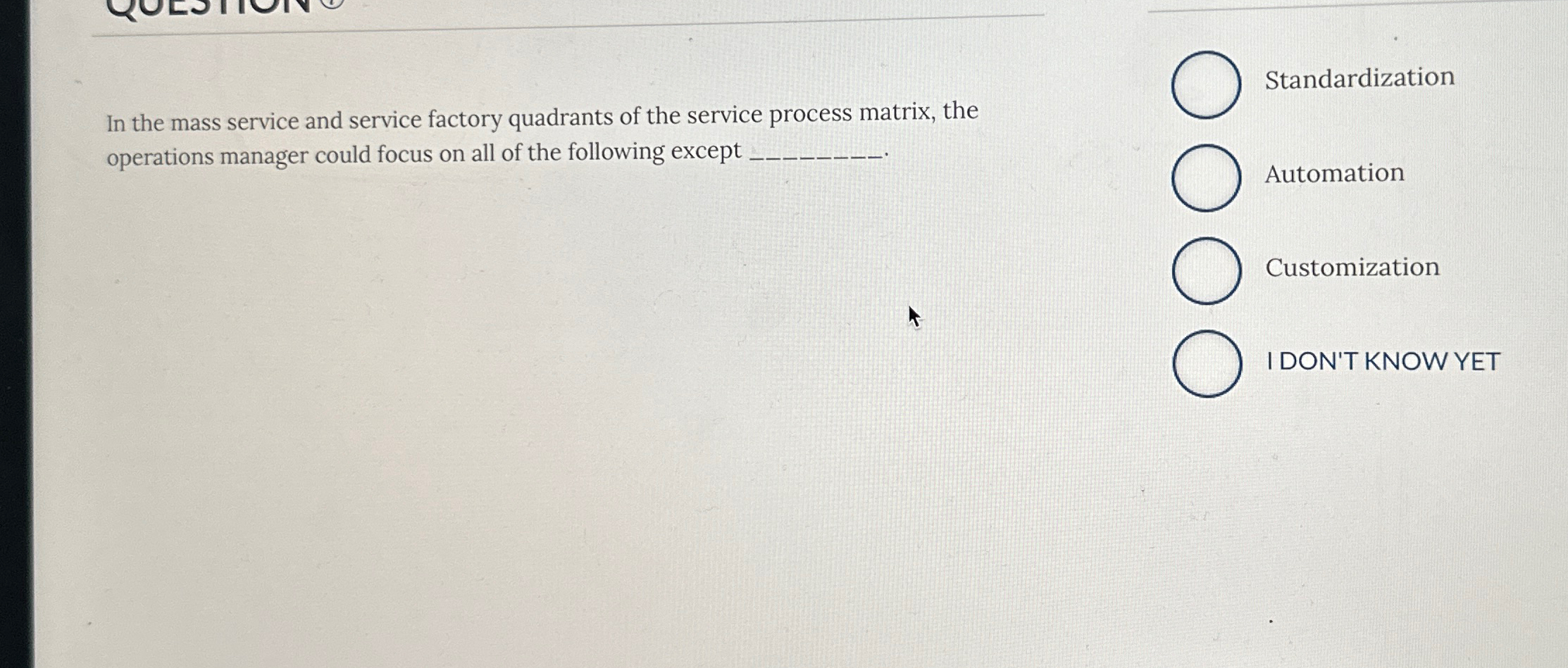 Solved In the mass service and service factory quadrants of | Chegg.com