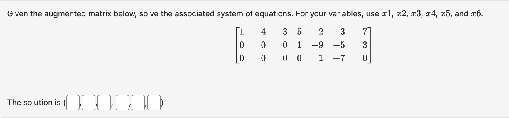 Solved Given the augmented matrix below, solve the | Chegg.com