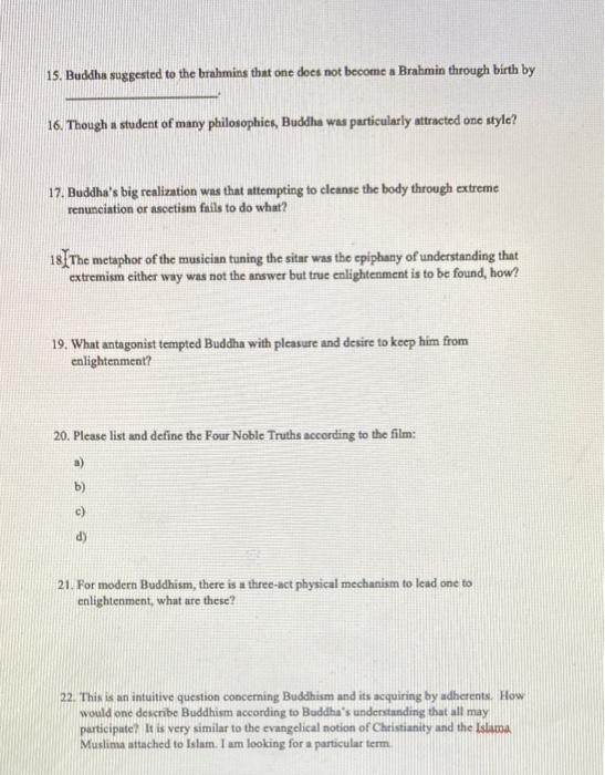 Film: Buddha and the Beginnings of Buddhism 1. Buddhs | Chegg.com