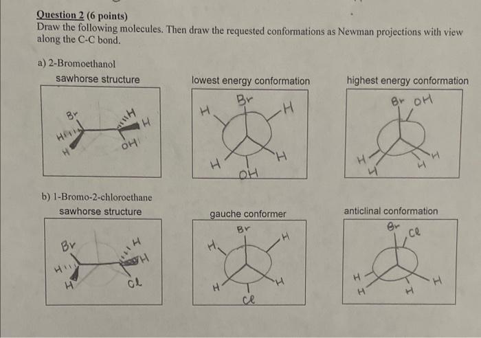 Solved Question 2 (6 points) Draw the following molecules. | Chegg.com