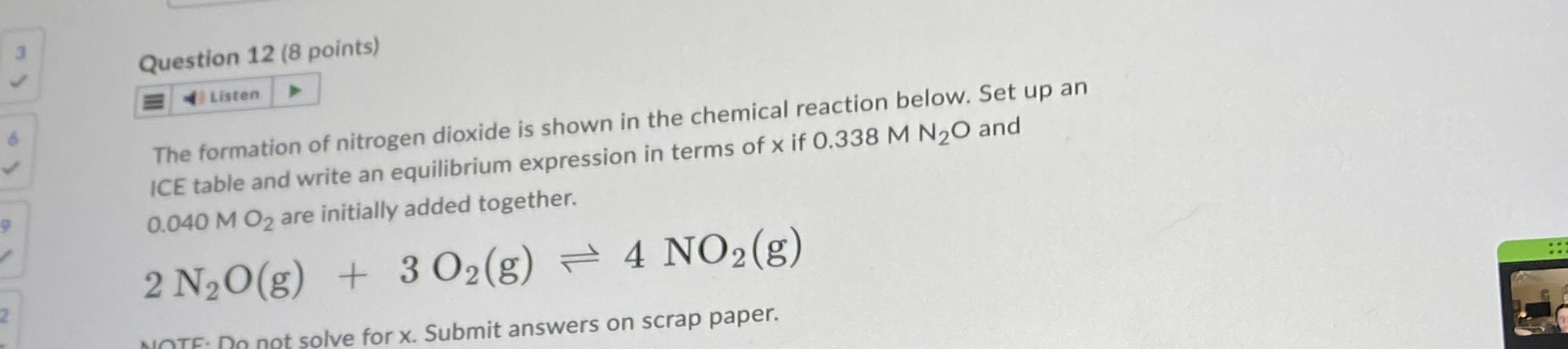 Solved Question 12 (8 ﻿points)The formation of nitrogen | Chegg.com