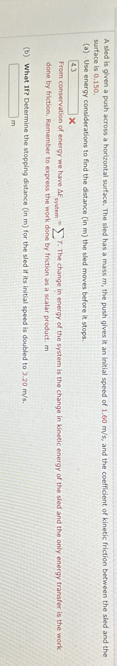 Solved A sled is given a push across a horizontal surface. | Chegg.com