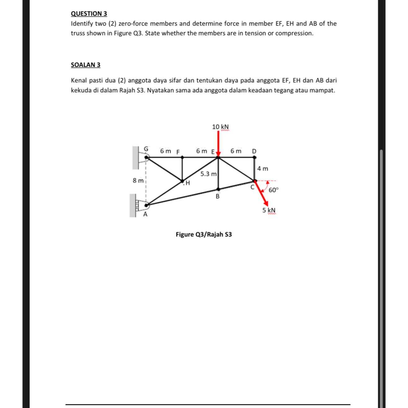 Solved QUESTION 3Identify two (2) ﻿zero-force members and | Chegg.com