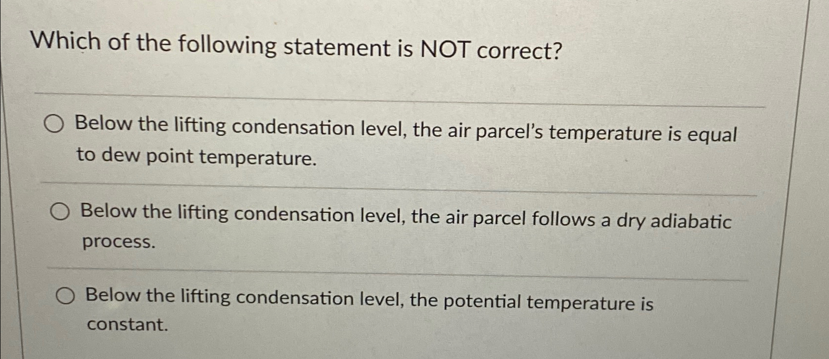 Solved Which of the following statement is NOT correct?Below | Chegg.com