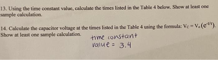 Solved 13. Using the time constant value, calculate the | Chegg.com