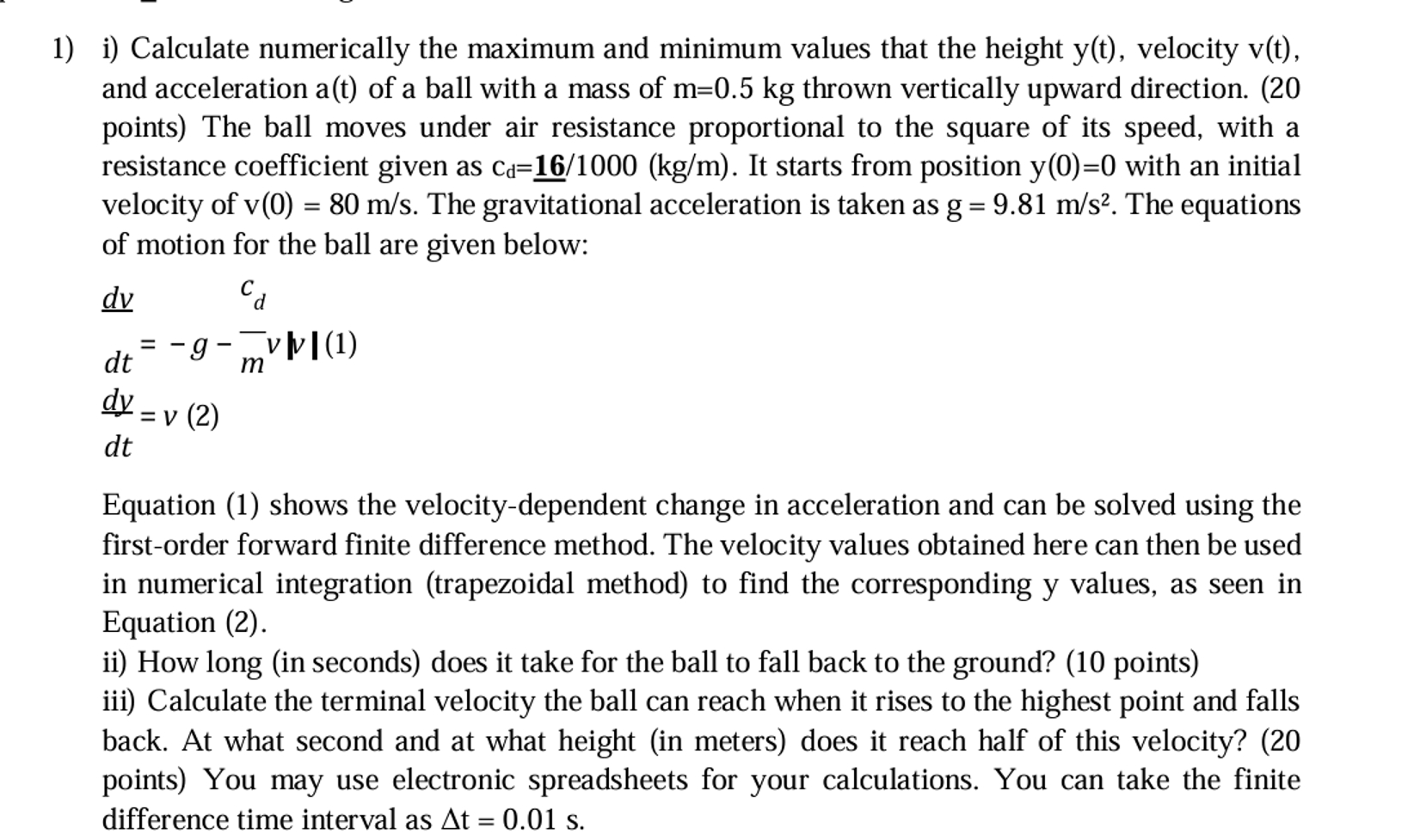Solved i) ﻿Calculate numerically the maximum and minimum | Chegg.com