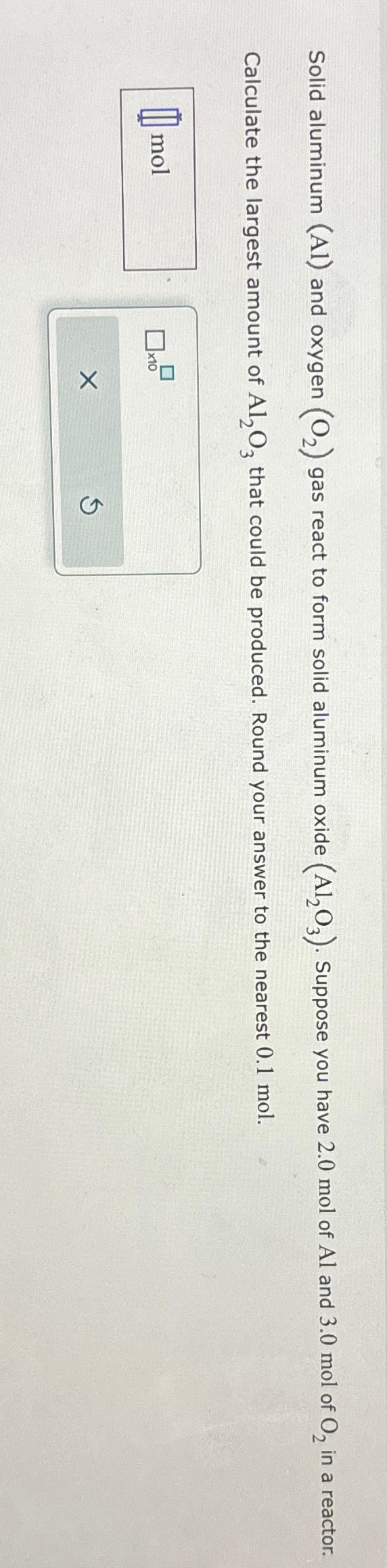 Solved Solid aluminum (Al) ﻿and oxygen (O2) ﻿gas react to | Chegg.com