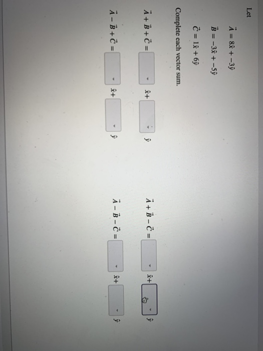 Solved Let A = 8x + -39 B = -3* +-59 Ĉ= 18 +69 Complete each | Chegg.com