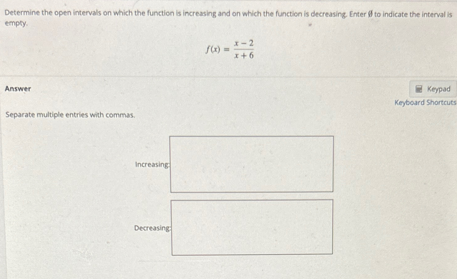 Solved Determine the open intervals on which the function is | Chegg.com