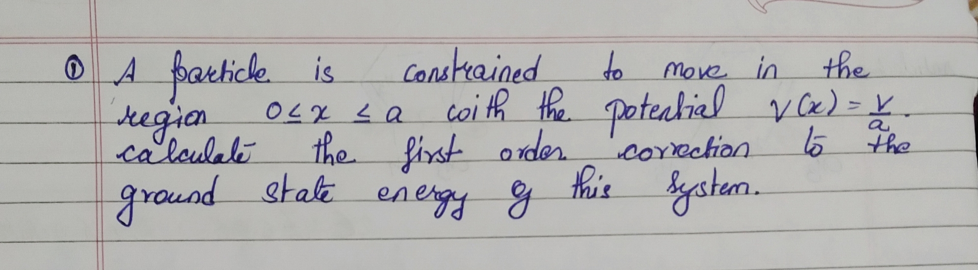 Solved (1) ﻿A particle is constrained to move in the region | Chegg.com
