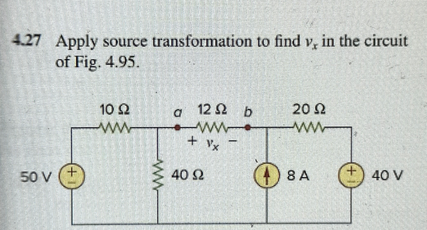Solved 4.27 ﻿Apply source transformation to find vx ﻿in the | Chegg.com