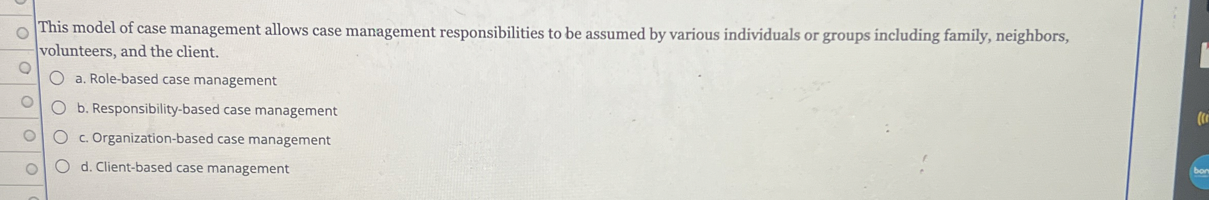Solved This model of case management allows case management | Chegg.com