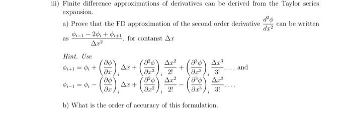 Solved iii) Finite difference approximations of derivatives | Chegg.com