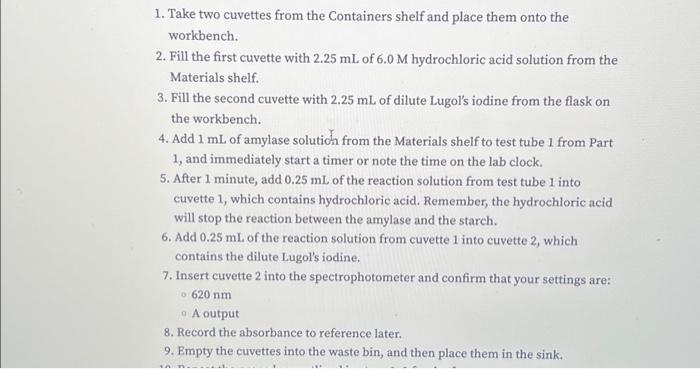 1. Take two cuvettes from the Containers shelf and | Chegg.com