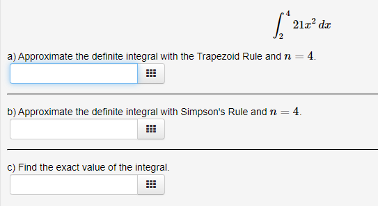Solved ∫2421x2dxa) ﻿Approximate the definite integral with | Chegg.com