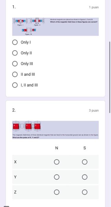 Solved Only I Only II Only III II and III I, II and III 2. 3 | Chegg.com