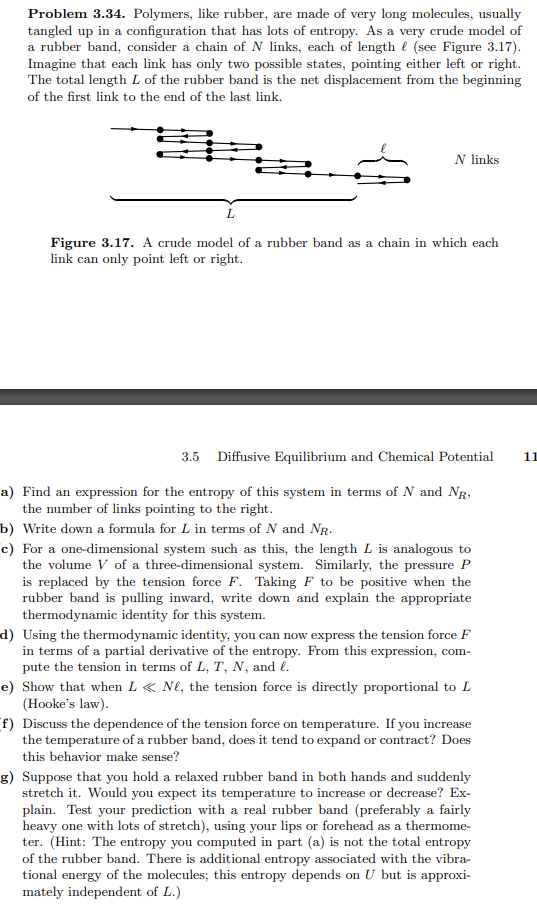 Solved Problem 3.34. ﻿Polymers, like rubber, are made of | Chegg.com