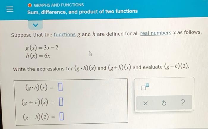 Solved = O GRAPHS AND FUNCTIONS Sum, difference, and product | Chegg.com