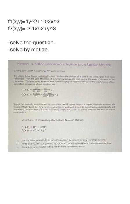 Solved f1(x,y)=4y∧2+1.02x∧3f2(x,y)=−2.1x∧2+y∧3 -solve the | Chegg.com